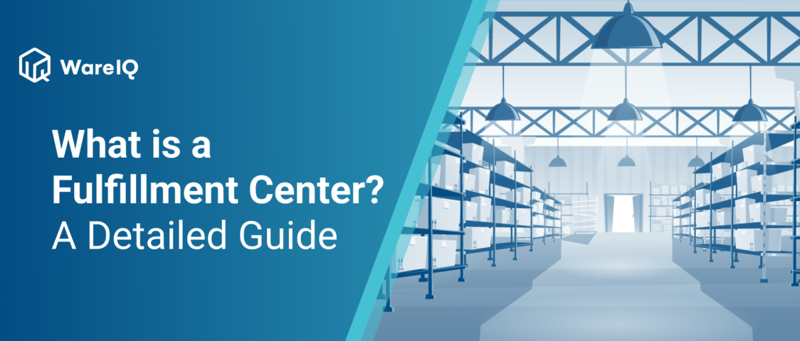 What Is a Fulfillment Center? Top Benefits for eCommerce in 2026