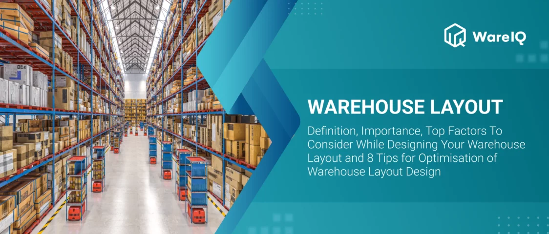 8 Strategies for Optimising Warehouse Layout Design [2025]